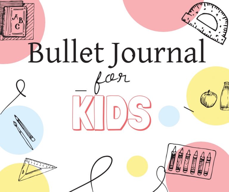 Fun & creative bullet journal ideas for students - Kids n Clicks