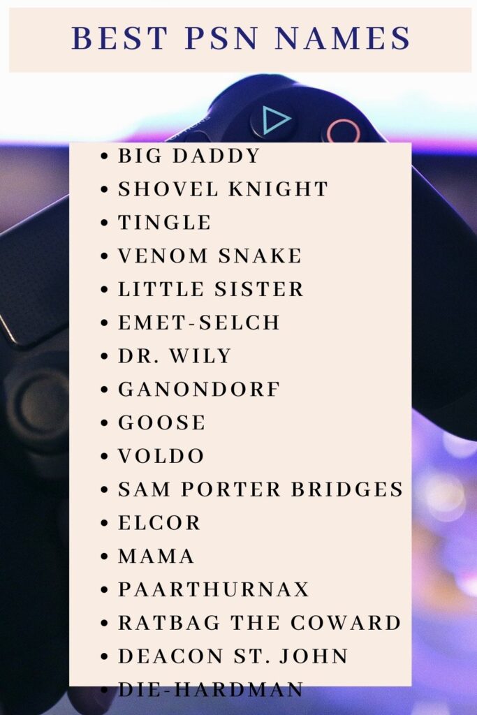 Hoffnungsvoll Hysterisch Begrenzt Good Psn Names For Ps4 Steigen Hoffnungsvoll Hysterisch Begrenzt Good Psn Names For Ps4 Steigen