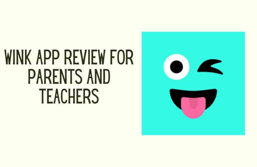 Wink App Review 2023 Is It Safe Kids N Clicks